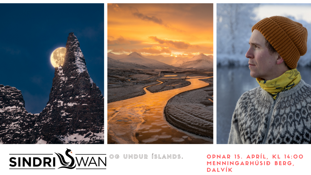 Opnun ljósmyndasýningar - Sindri Swan | Dalvíkurbyggð