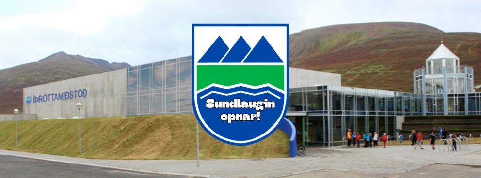 Sundlaug Dalvíkurbyggðar opnar! | Dalvíkurbyggð